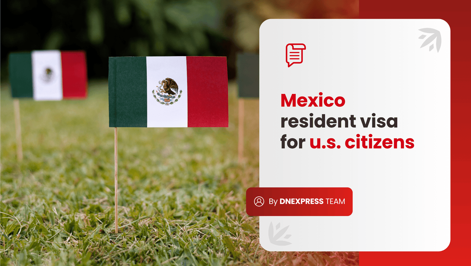 Mexico Resident Visa for U.S. Citizens – DNExpress