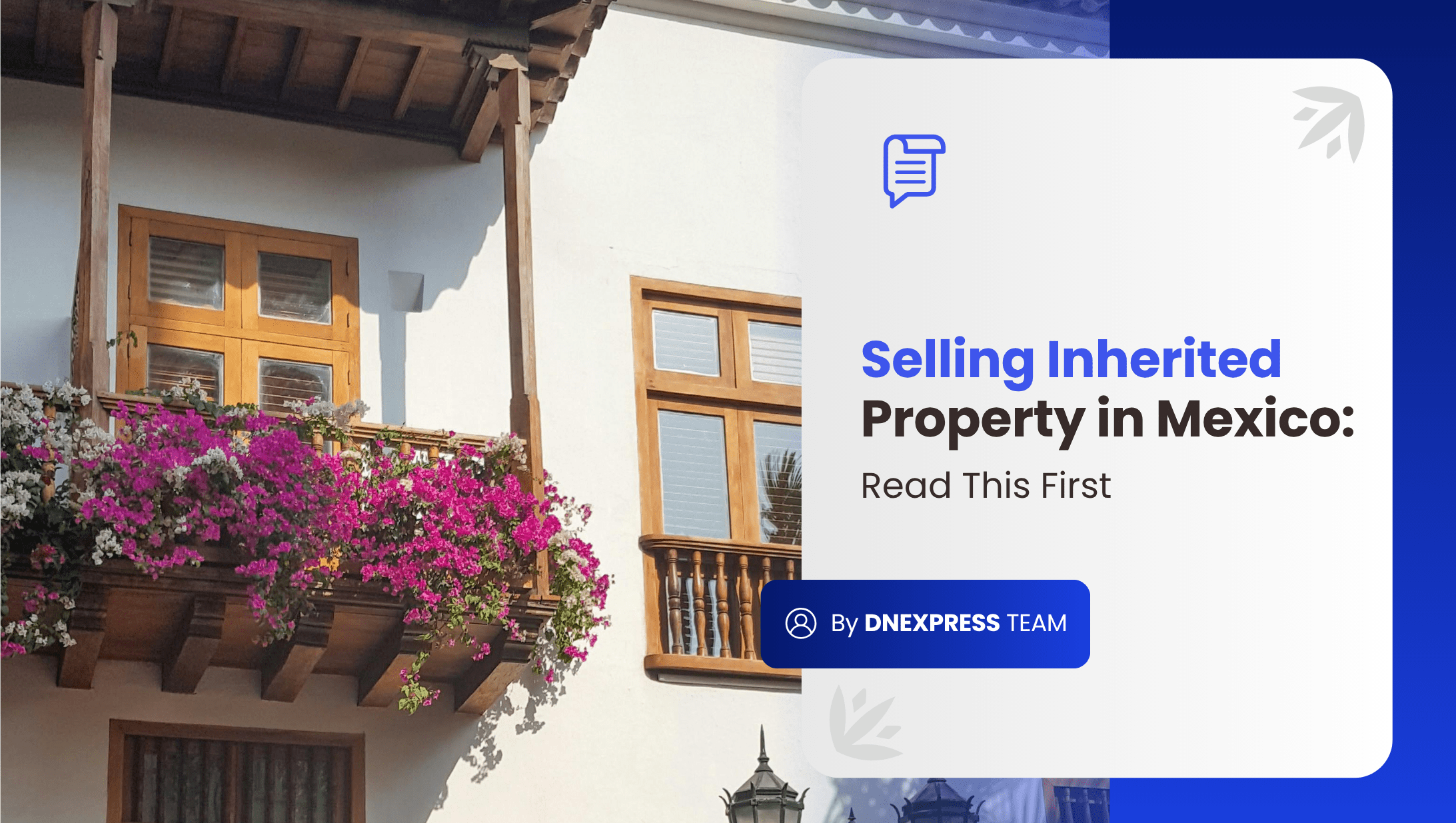 Selling Inherited Property in Mexico: Read This First – DNExpress